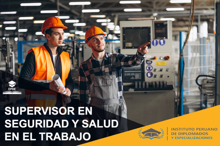 Supervisor de Seguridad y Salud en el Trabajo – Academia Virtual